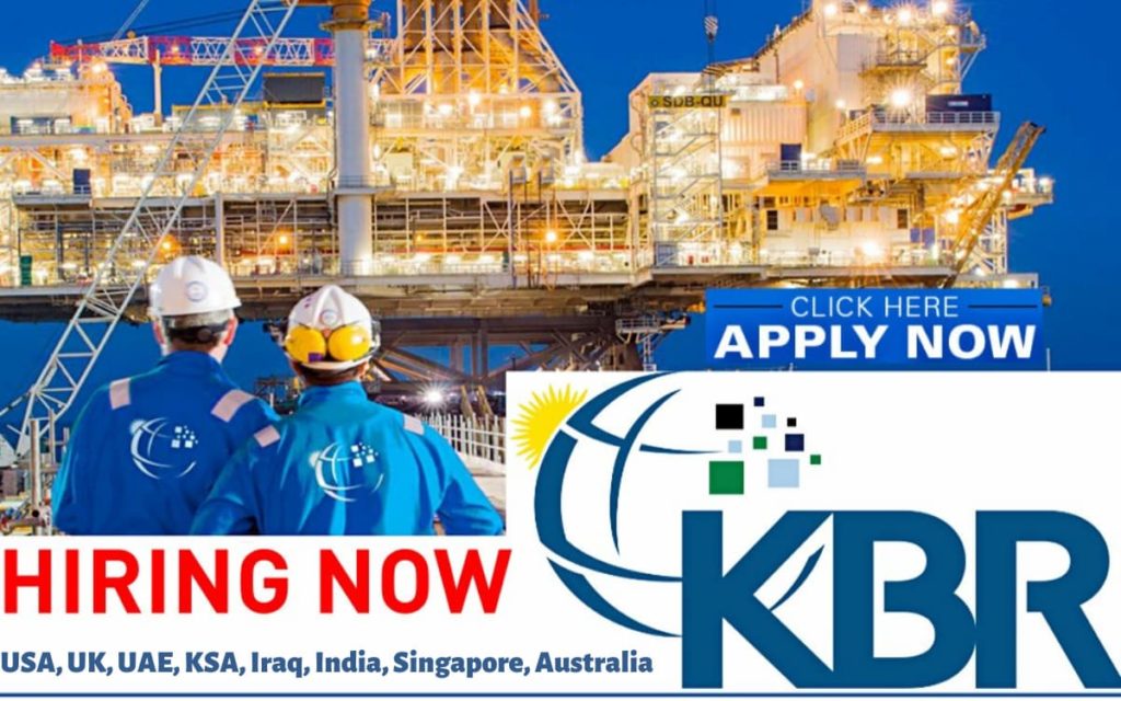 KBR Jobs: USA, UAE, KSA, Iraq, Kuwait, UK, India, Australia, Qatar