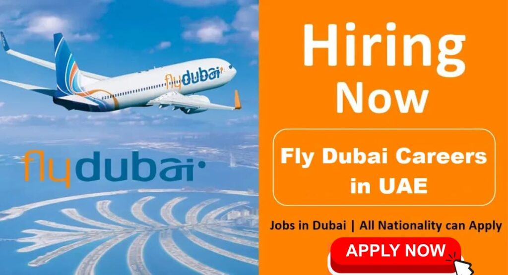 Flydubai Careers In Dubai Multiple Job Vacancies